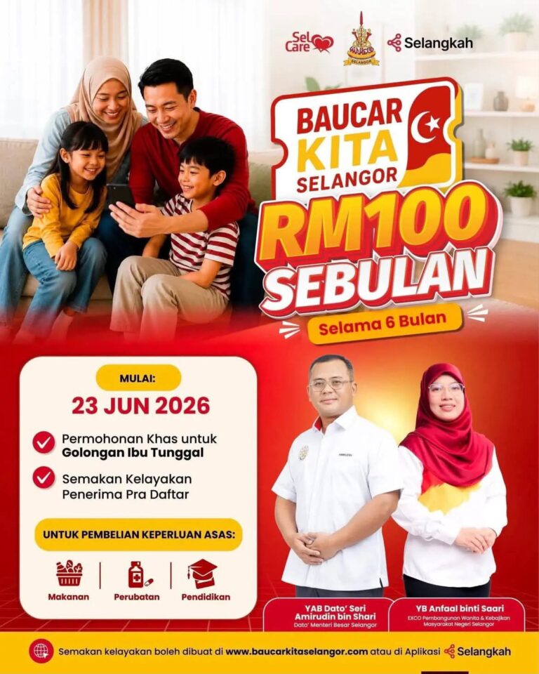 Baucar Kita Selangor 2026 - Cara Mohon Bantuan RM100/bulan Selama 6 Bulan